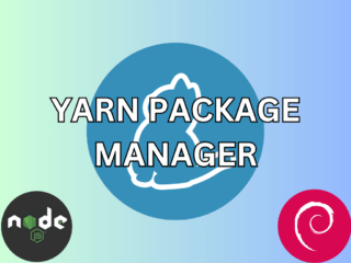 How to Install Yarn on Debian 12, 11 or 10 - LinuxCapable