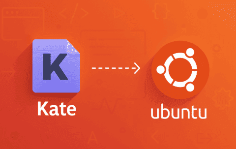 How to Install Kate Text Editor on Ubuntu 26.04, 24.04 and 22.04 ...