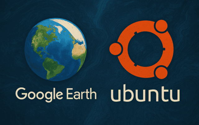 How to Install Google Earth on Ubuntu 26.04, 24.04 and 22.04 - LinuxCapable