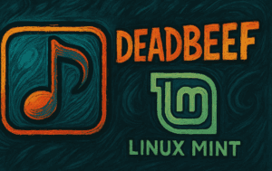 How to Install DeaDBeeF on Linux Mint 22 or 21 - LinuxCapable