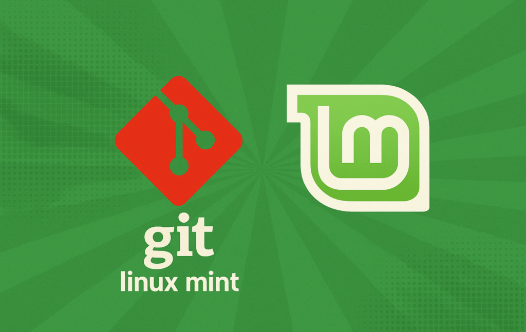How to Install Git on Linux Mint - LinuxCapable