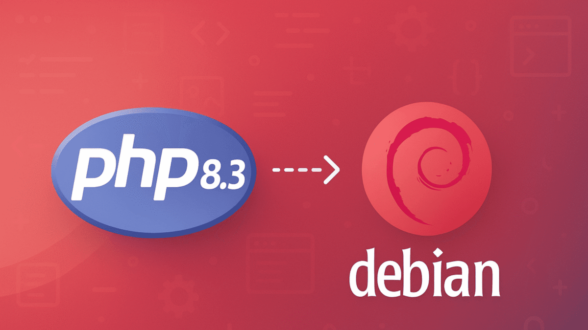 How to Install PHP 8.3 on Debian - LinuxCapable