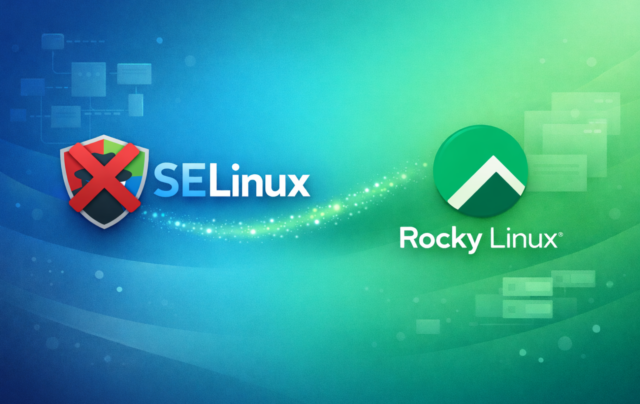 How to Disable SELinux on Rocky Linux (10, 9, 8) - LinuxCapable